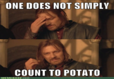 [Image - 251443] | I Can Count to Potato | Know Your Meme