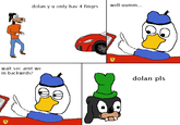 gooby pls | Dolan | Know Your Meme