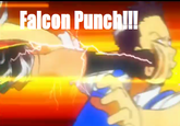 [Image - 1898] | Falcon Punch | Know Your Meme