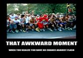 [Image - 238526] | That Awkward Moment | Know Your Meme