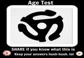 Too young | Age Test | Know Your Meme
