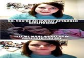 [Image - 410055] | Overly Attached Girlfriend | Know Your Meme