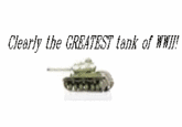IS2 is GREATEST Tank | Know Your Meme