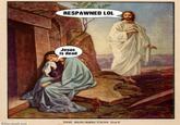 [Image - 184833] | LOL Jesus | Know Your Meme