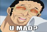 [Image - 128695] | U MAD? | Know Your Meme