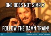 Follow The Damn Train, CJ! | Know Your Meme