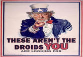 These Are Not the Droids You Are Looking For | Know Your Meme