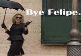 Bye Felicia | Know Your Meme