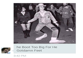 Original | He Boot Too Big For He Gotdamn Feet | Know Your Meme