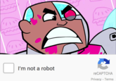 Totally not | I'm Not a Robot | Know Your Meme
