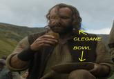 Dorkly Presents the Clegane Bowl | Cleganebowl | Know Your Meme