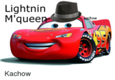 Kerchoo | Lightning McQueen's Ka-Chow | Know Your Meme