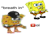 Breathes In | *breath in* Boi | Know Your Meme