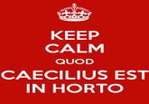 caecilius-no-est-in-horto-cambridge-latin-course-know-your-meme