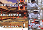 He Proteq | He Protec but He Also Attac | Know Your Meme