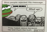 The Truth of the Way | Most People Rejected His Message | Know Your Meme