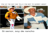 Soy De Rancho | Know Your Meme