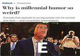 Millennial Queen | Why Is Millennial Humor So Weird? | Know Your Meme