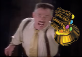 The Infinity Gauntlet-Inator | The Infinity Gauntlet | Know Your Meme