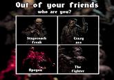 Out of Your Friends / Which One Are You? Apyr | друг / Apyr | Know Your ...