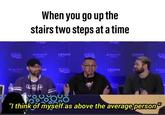 People Who Go Up Two Stairs at a Time | Know Your Meme