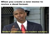 Outstanding Move | Modern Problems Require Modern Solutions | Know Your ...