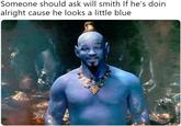 Will Smith as Shrek | Will Smith's Genie | Know Your Meme