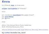 Fren | Know Your Meme