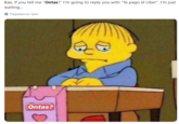 Ontas? | Know Your Meme