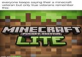 Only veterans will understand. | Minecraft | Know Your Meme