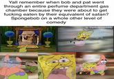 ~THE~ | SpongeBob SquarePants | Know Your Meme
