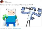 Simp Mordecai vs. Chad Finn | Mordecai Was a Simp | Know Your Meme