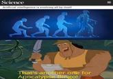 Rise of the Machines | /r/memes | That's Another One For Apocalypse ...