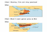 Yemen/Oman | Know Your Meme