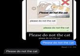 Please Do Not The Cat | Know Your Meme