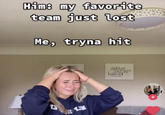Me Tryna Hit | Know Your Meme