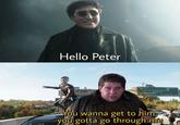 Hello, Peter Format 1 | Hello, Peter | Know Your Meme