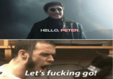 Hello, Peter Format 1 | Hello, Peter | Know Your Meme
