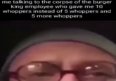 5 Whoppers and 5 More Whoppers | Know Your Meme