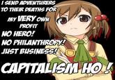 Capitalism, Ho! | Know Your Meme