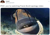 Travis Scott Fish Meme | Travis Scott's Apology Video | Know Your Meme