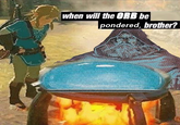 "Found something better to be pondering than the orb" | Pondering My ...