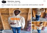 Montes Jones Facebook Captions | Montes Jones | Know Your Meme