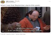 I'm Shifting Into Soup Mode | Know Your Meme