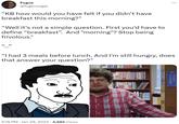 The Breakfast Question | Know Your Meme