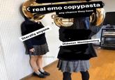 Real Emo Copypasta | Know Your Meme