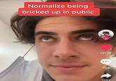 Bricked Up | Know Your Meme