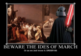 Beware The Ides Of March | Know Your Meme