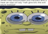 Evil Blunt | Know Your Meme