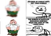 Soldier of Christ Why Art Thou Hidden / The Demon of Babylon Disguises ...